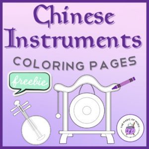 4 Activities for Teaching Chinese Music - Magic of Music Ed