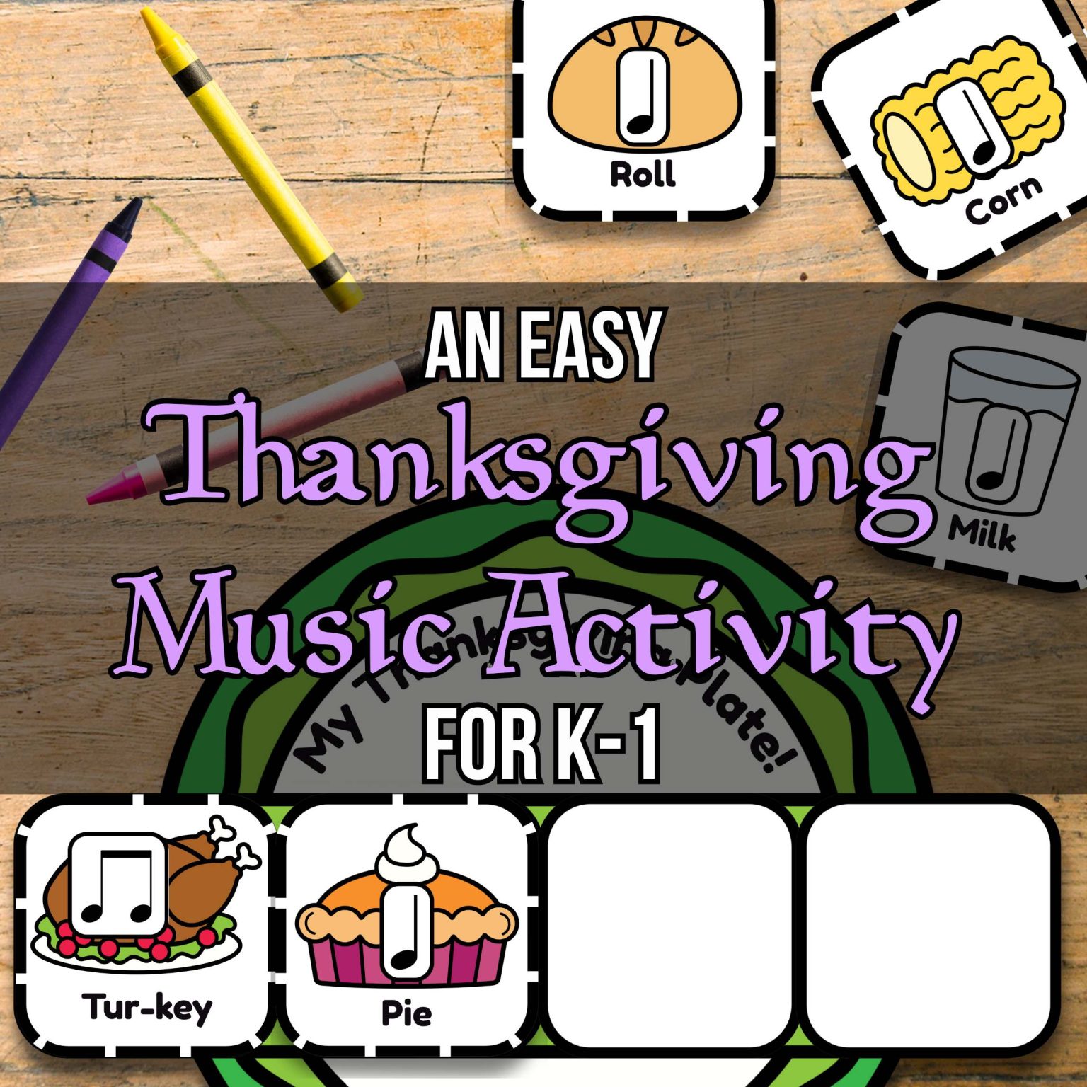 An Easy Thanksgiving Music Activity for K-1 - Magic of Music Ed